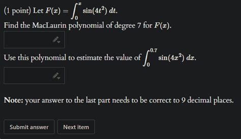 Solved 1 ﻿point ﻿let Fx∫0xsin4t2dtfind The Maclaurin