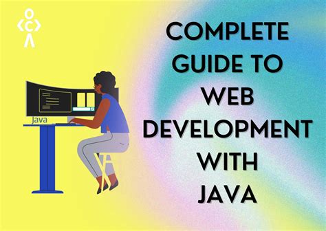 Complete Guide To Web Development With Java