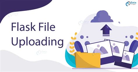 File Uploading In Flask Dataflair