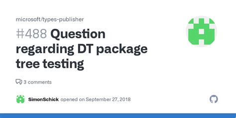 Question Regarding Dt Package Tree Testing · Issue 488 · Microsoft