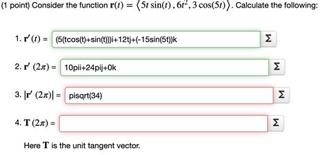 solved 1 point consider the function r t 5t sin t