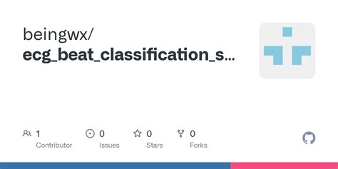 Github Beingwxecgbeatclassificationsimpleexample