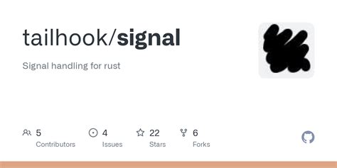 Github Tailhooksignal Signal Handling For Rust