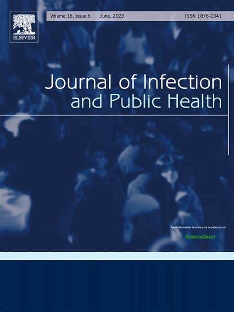 公共卫生领域sci期刊：journal Of Infection And Public Health