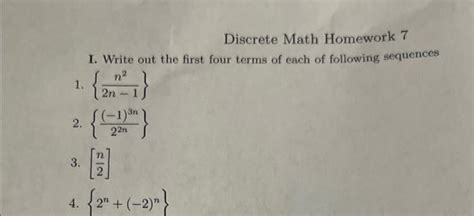 Solved Discrete Math Homework 7 I Write Out The First Four