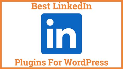 6 best linkedin plugins for wordpress 2023 gomahamaya