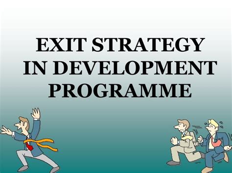 Exit Strategy In Development Programme