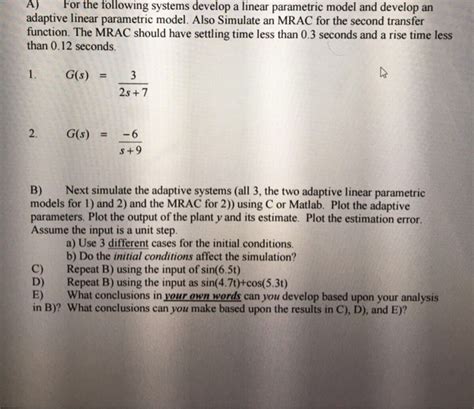 For The Following Systems Develop A Linear Parametric