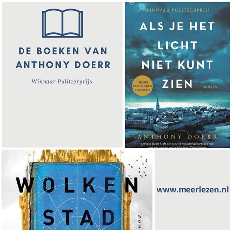 De Boeken Van Anthony Doerr Meer Lezen