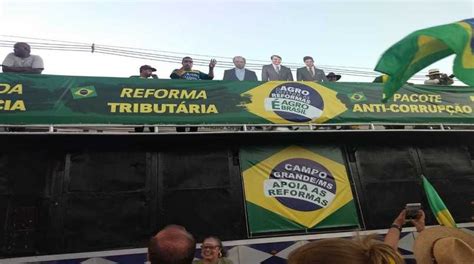 Movimento Brasil Verde E Amarelo O Agro Nos Atos Pró Reformas Por Todo