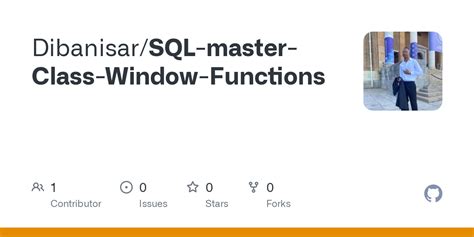 Github Dibanisarsql Master Class Window Functions