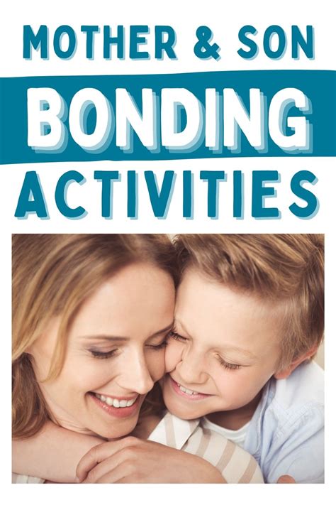 Mother And Son Bonding Activities