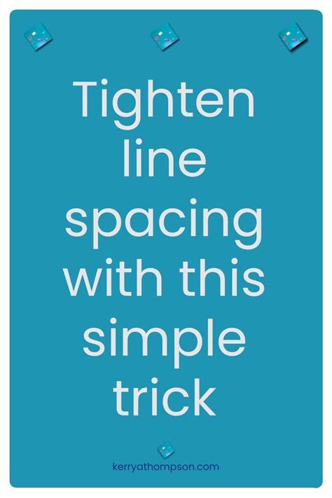 Tighten Line Spacing With This Keyboard Shortcut — Kerry A Thompson Website Design Simple