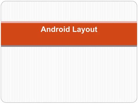 Android Layoutpptx