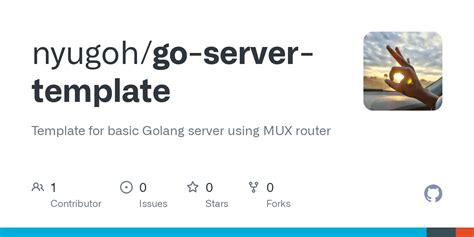 Github Nyugoh Go Server Template Template For Basic Golang Server Using Mux Router