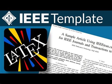 IEEE LaTeX Template How To Get Started With Their Template And Check Your File Before