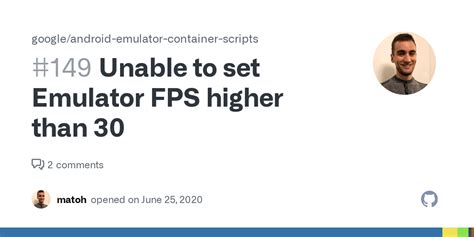 Unable To Set Emulator Fps Higher Than Issue Google Android Emulator Container