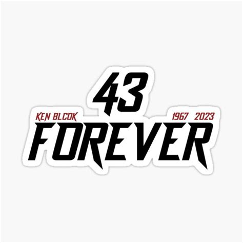 43 Forever Ken Block 1967 2023 Sticker For Sale By Jadayach Redbubble