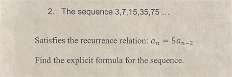 Solved The Sequence 37153575satisfies The Recurrence