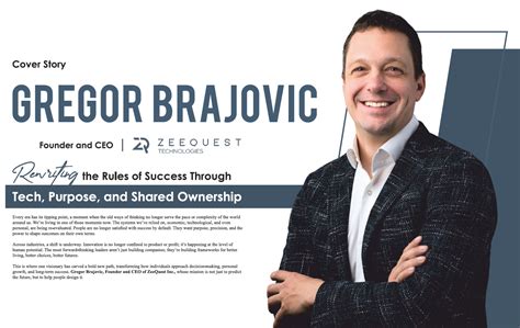 Gregor Brajovic Success Story The Vision Behind Zeequest Technologies And Kraftpall The North