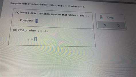 Solved Suppose That Y Varies Directly With X And Y 10 When Chegg Com