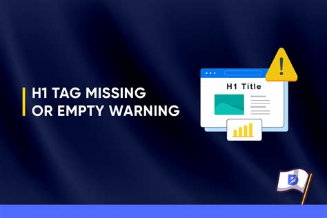 h1 tag missing or empty warning dopinger blog