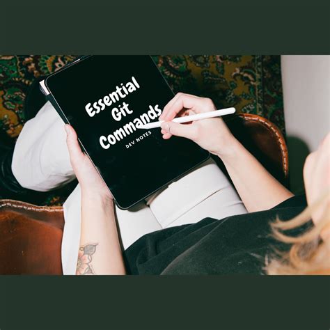 Dev Notes Essential Git Commands By İnci Gülçin Durak Yolcu Oct 2024 Medium