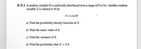 Solved 2 71 ﻿a Random Variable Θ ﻿is Uniformly Distributed