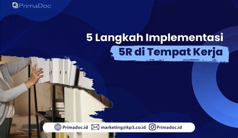 5 Langkah Implementasi 5r Di Tempat Kerja Primadoc