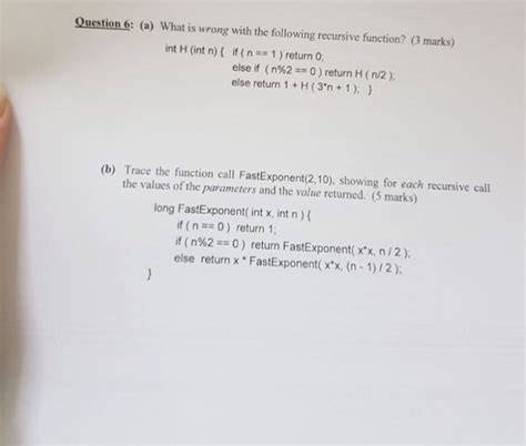 Solved Question 6 A What Is Wrong With The Following