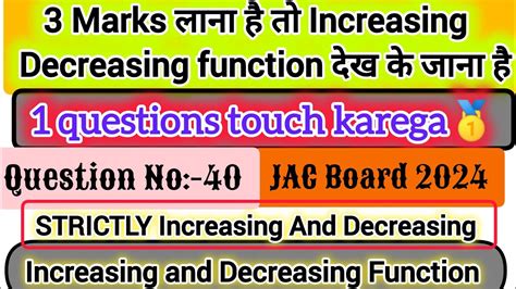 Class 12th Increasing And Decreasing Function Important Questions Jac Board 2024 Important