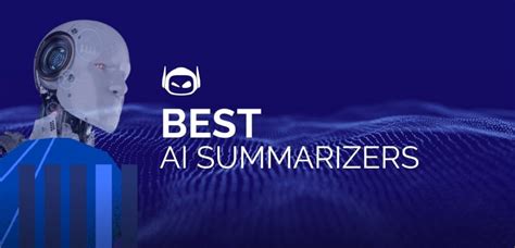 15 Best Ai Summarizers In 2025 Smodin