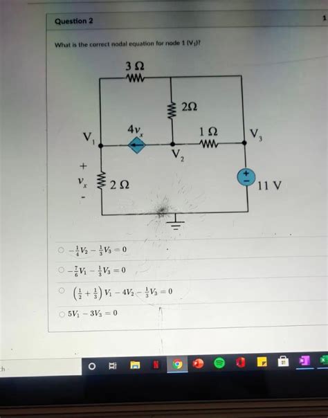 Solved Question 2 What Is The Correct Nodal Equation For Chegg Com