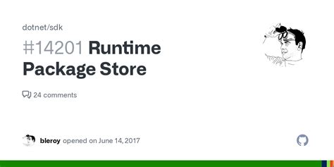 Runtime Package Store · Issue 14201 · Dotnetsdk · Github