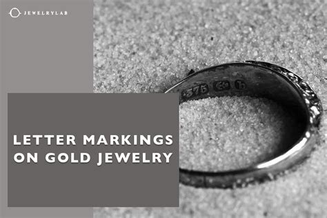 Letter Markings On Gold Jewelry What Do They Mean