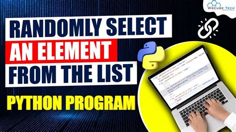 Randomly Select An Element From The List Using Python YouTube