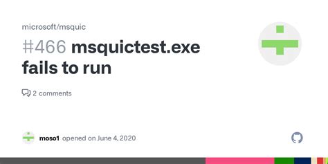 Msquictest Exe Fails To Run Issue Microsoft Msquic GitHub