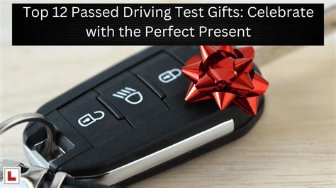Top 12 Passed Driving Test Ts Celebrate With The Perfect Present