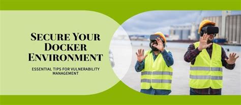 Awesome Tips To Beat Docker Security Vulnerabilities 2025