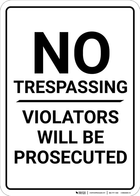 No Trespassing Violators Prosecuted White Portrait Wall Sign