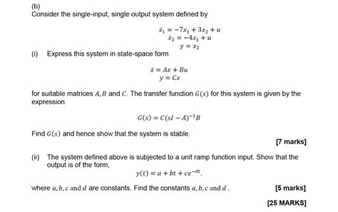 Solved B Consider The Single Input Single Output System