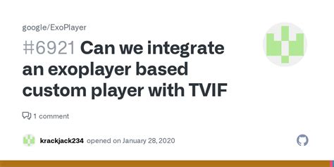 Can We Integrate An Exoplayer Based Custom Player With Tvif · Issue