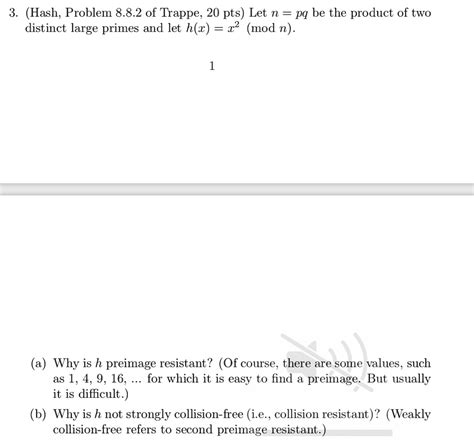 3 Hash Problem 8 8 2 Of Trappe 20 Pts Let N Pq Be The Product Of Two Distinct Large