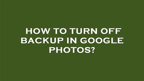 How To Turn Off Backup In Google Photos YouTube