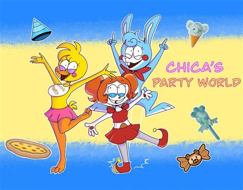 Chica Party World By Tvcrip05 On Deviantart