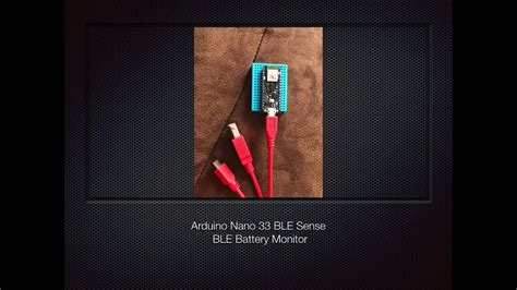 Arduino Nano 33 Ble Sense Battery Monitor Youtube