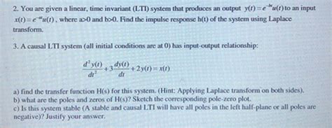 Solved Output Yt E Ut To An Input 2 You Are Given A