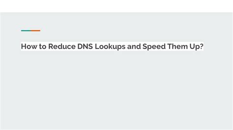 ppt reduce dns lookups powerpoint presentation free to download id 9578ef n2zky