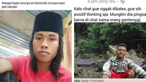 Status Facebook Cowok Terlalu Pede Ini Bikin Ngelus Dada Hot Liputan Com