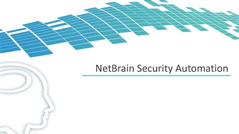 Netbrain Security Use Cases — Netbrain Technologies Inc